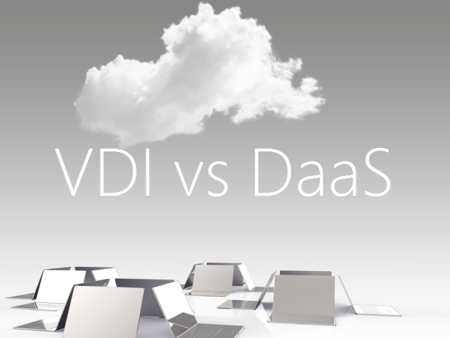 DaaS vs VDI 什麼最適合你的業務?